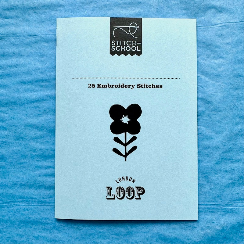 Stitch School - A-Z Embroidery Instruction Booklet — Loop Knitting
